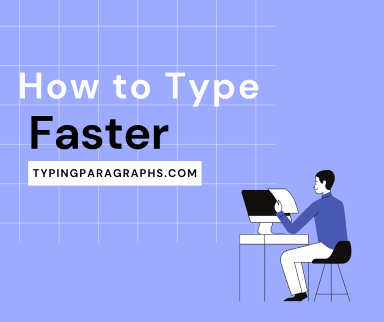 How To Typing Faster: Tips For Achieving A Minimum Of 70 Wpm
